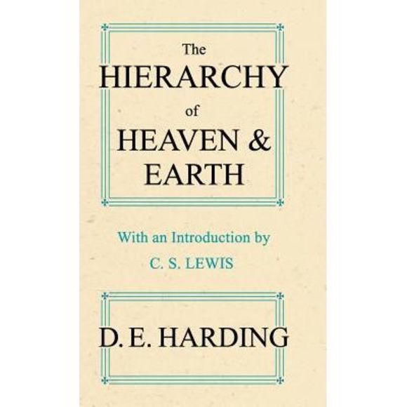 Douglas Edison Edison Harding | Other | The Hierarchy Of Heaven And ...
